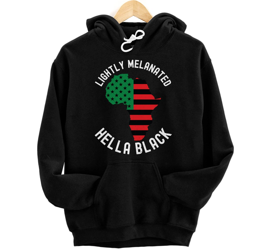 Hella Black Melanin African American Flag Black History 2022 Pullover ...